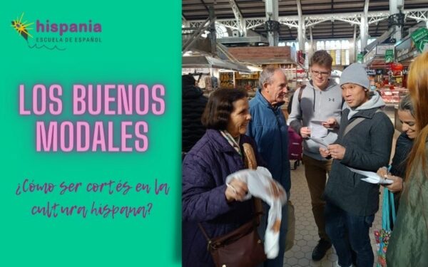 Good manners in Spanish: How to be polite?
